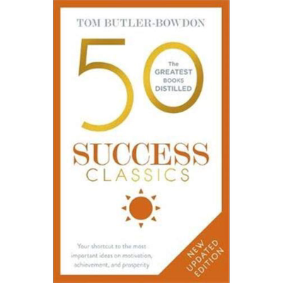 50 Success Classics 英文原版 50成功经典：通往激励、成就与繁荣重要理念的捷径 Tom Butler-Bowdon【中商原版】