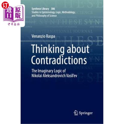 海外直订Thinking about Contradictions: The Imaginary Logic of Nikolai Aleksandrovich Vas 思考矛盾:尼古拉·亚历山德罗