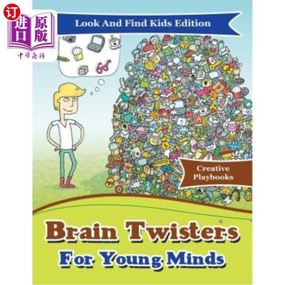 海外直订Brain Twisters For Young Minds Look And Find Kids Edition 大脑龙卷风为年轻人的思想寻找儿童版