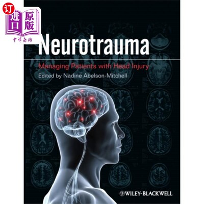 海外直订医药图书Neurotrauma - Managing Patients with Head Injuri... 神经创伤-处理头部损伤患者