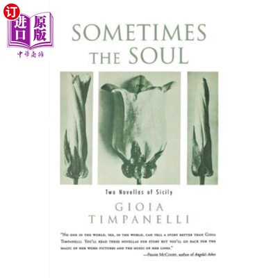 海外直订Sometimes the Soul: Two Novellas of Sicily 有时灵魂:西西里的两篇中篇小说