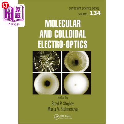 海外直订Molecular and Colloidal Electro-Optics 分子与胶体电光学