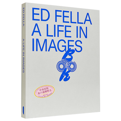 Ed Fella: A Life in Images 进口艺术 美国设计师埃德-费拉：影像中的生活 T&H【中商原版】
