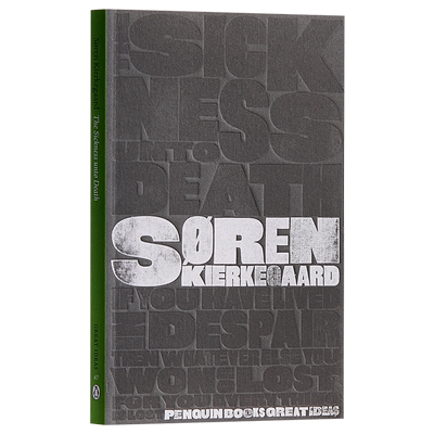 克尔恺郭尔：致死的疾病 英文原版 Penguin Great Ideas : The Sickness Unto Death Soren Kierkegaard【中商原版】