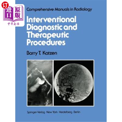 海外直订医药图书Interventional Diagnostic and Therapeutic Procedures 介入诊断和治疗程序
