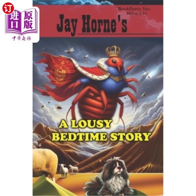 海外直订Jay Horne's A Lousy Bedtime Story 杰伊·霍恩的《糟糕的睡前故事》