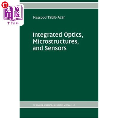 海外直订Integrated Optics, Microstructures, and Sensors 集成光学、微结构和传感器