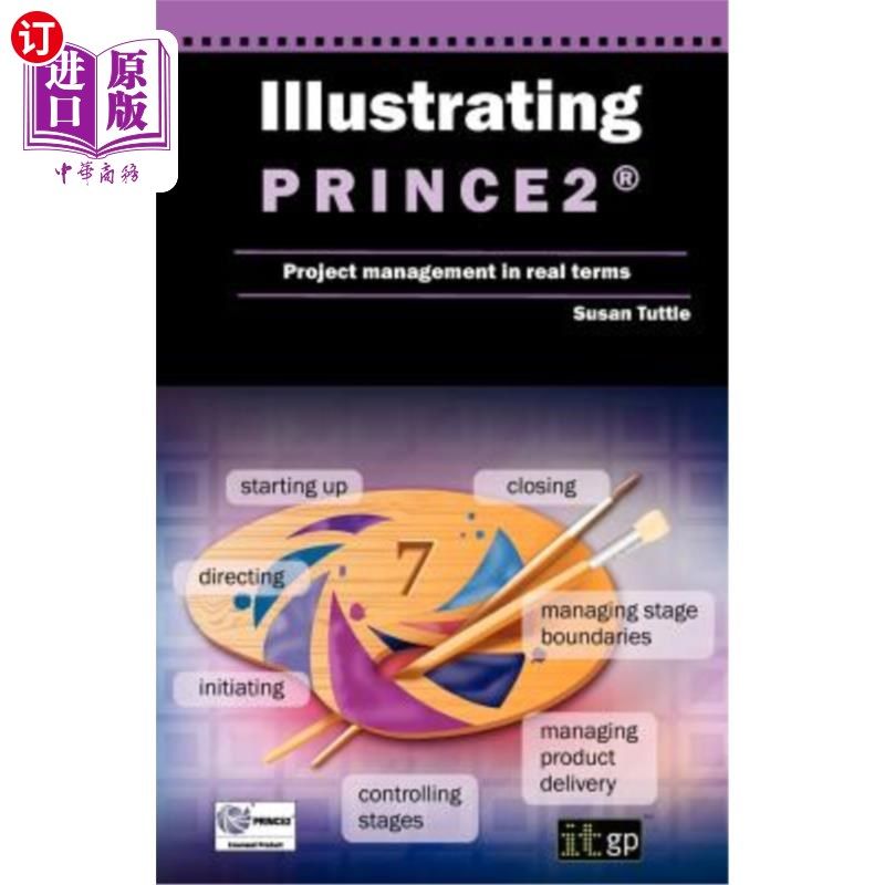 海外直订Illustrating Prince2 Project Management in Real Terms从实际角度说明Prince2 ...