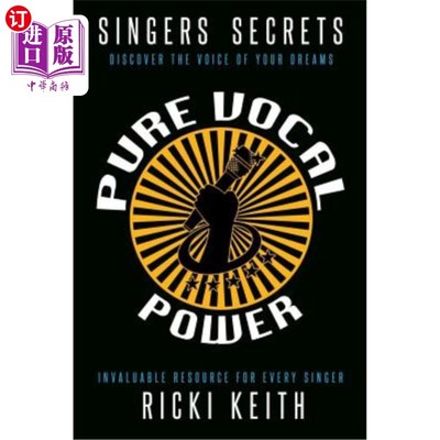 海外直订Singer's Secrets Volume 2: Pure Vocal Power 歌手的秘密第2卷：纯粹的声音力量