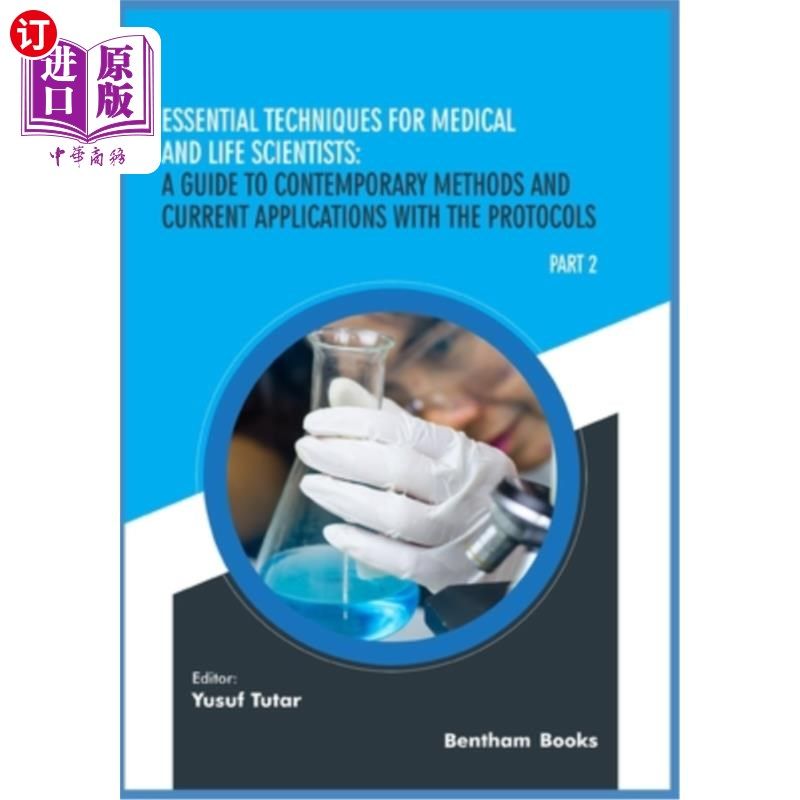 海外直订Essential Techniques for Medical and Life Scientists: A guide to ...