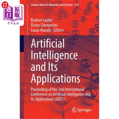 海外直订Artificial Intelligence and Its Applications: Proceeding of the 2nd Internationa 人工智能及其应用:第二届人