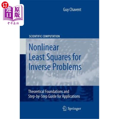 海外直订Nonlinear Least Squares for Inverse Problems: Theoretical Foundations and Step-B 反问题的非线性最小二乘法：