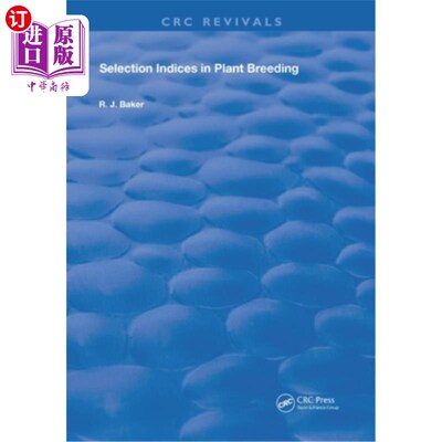 海外直订Selection Indices in Plant Breeding 植物育种的选择指标
