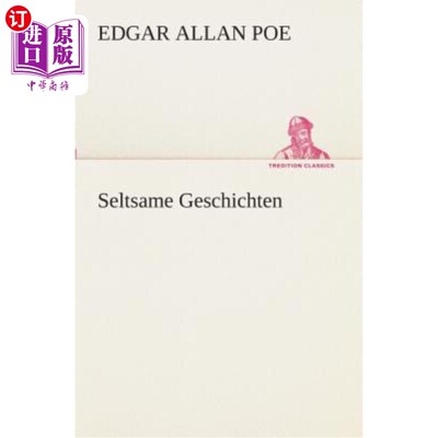 海外直订德语 Seltsame Geschichten 奇怪的故事