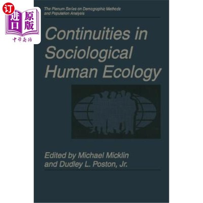 海外直订Continuities in Sociological Human Ecology 社会学人类生态学中的连续性