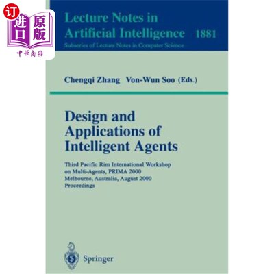 海外直订医药图书Design and Applications of Intelligent Agents: Third Pacific Rim International W 智能代理的设计和应