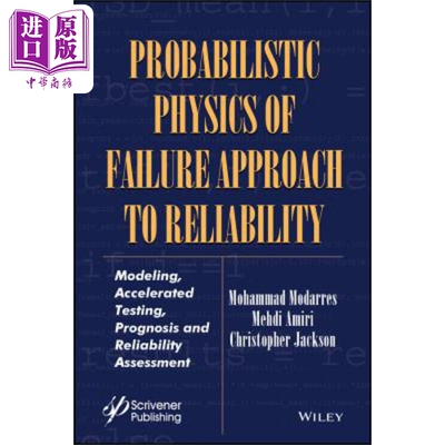 现货 Probabilistic Physics Of Failure Approach To Reliability【中商原版】