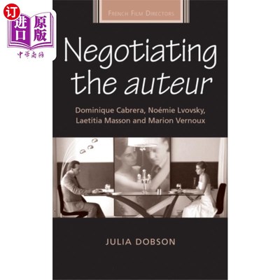海外直订Negotiating the Auteur 与导演谈判
