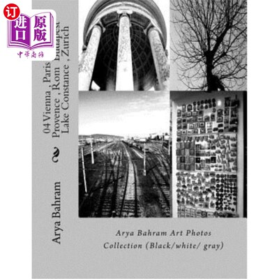 海外直订04 Vienna, Paris, Aix en Provence, Rom Budapest, Lake Constance, Zurich: Arya Ba 04维也纳、巴黎、普罗旺斯艾