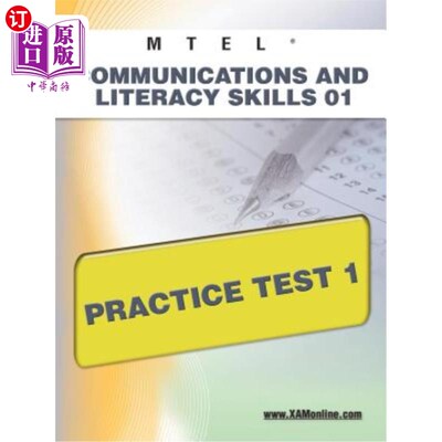海外直订Mtel Communication and Literacy Skills 01 Practice Test 1 MTEL沟通和识字技能01实践测试1
