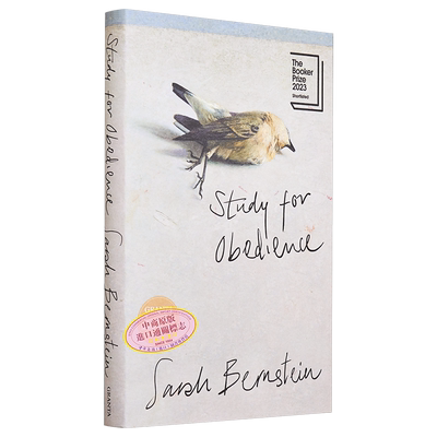预售 服从研究 英文原版 Study for Obedience Sarah Bernstein 2023年布克奖长名单 现当代文学 流行小说【中商原版】