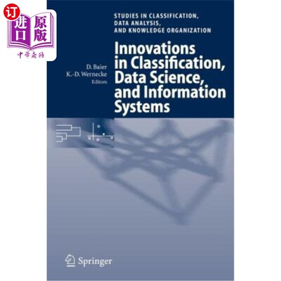 海外直订Innovations in Classification, Data Science, and Information Systems: Proceeding 分类、数据科学和信息系统的