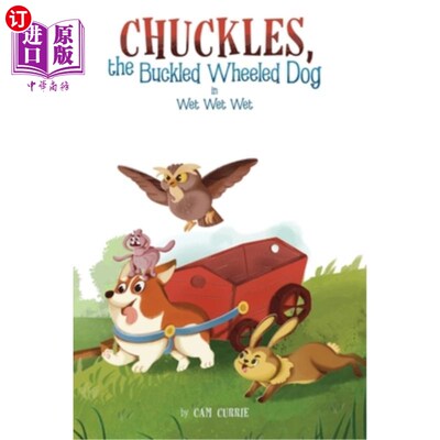 海外直订Chuckles, the Buckled Wheeled Dog “咯咯笑”，被扣上轮子的狗