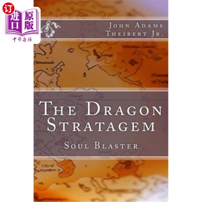 海外直订The Dragon Stratagem: Soul Blaster 龙之计：灵魂爆能器