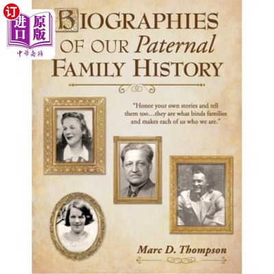 海外直订Biographies of Our Paternal Family History: Thompson, Russell, Penman, Stoddart, 我们的父亲家族史传记:汤普