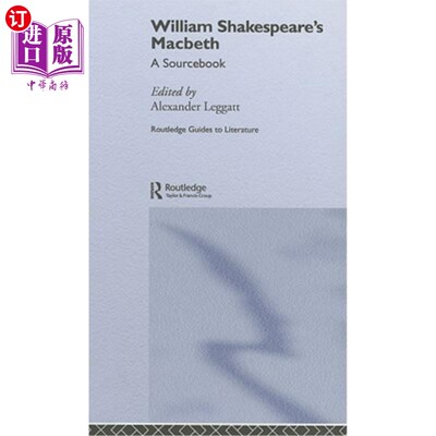 海外直订William Shakespeare's Macbeth: A Routledge Study Guide and Sourcebook 威廉·莎士比亚的《麦克白:劳特利奇学习