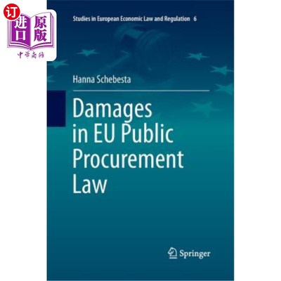 海外直订Damages in Eu Public Procurement Law 欧盟公共采购法中的损害