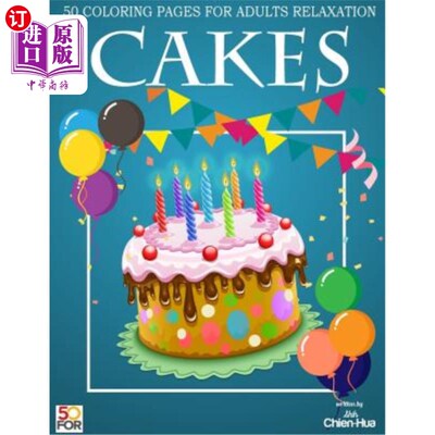 海外直订医药图书Cakes 50 Coloring Pages For Adults Relaxation 蛋糕50页成人休闲彩页