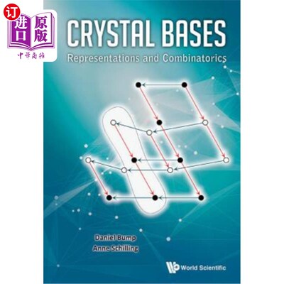海外直订Crystal Bases: Representations and Combinatorics 晶体基：表示与组合学