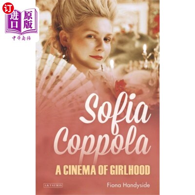 海外直订Sofia Coppola 索菲亚科波拉