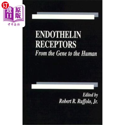 海外直订医药图书Endothelin Receptors: From the Gene to the Human 内皮素受体:从基因到人类