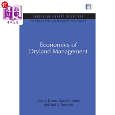 海外直订Economics of Dryland Management 旱地管理经济学“，