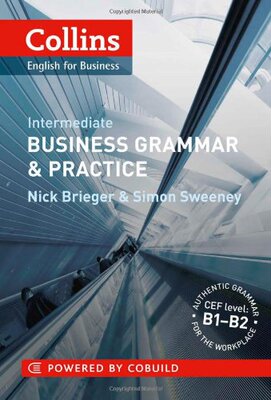 现货 柯林斯商务语法与实践 中级 Business Grammar & Practice Simon Nick Brieger【中商原版】英文原版 商务英语