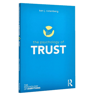 现货 【中商原版】万物心理学系列：信任心理学 英文原版 The Psychology of Trust Ken J. Rotenberg Routledge