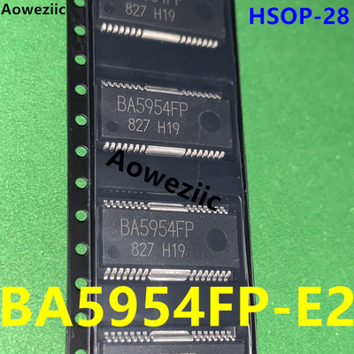 1个 BA5954FP-E2  电机驱动芯片IC BA5954FP HSOP-28 全新原装