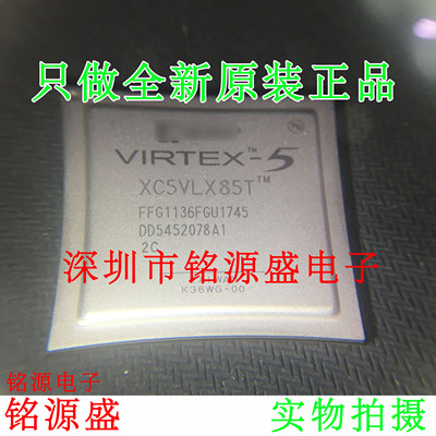 铭源盛 XC5VLX85T-3FFG1136C XC5VLX85T-3FF1136C BGA1136 芯片