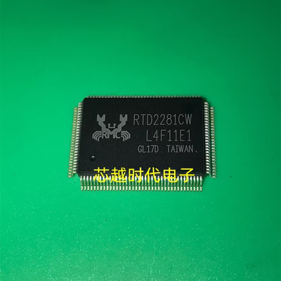 全新原装 RTD2281CW-CG 封装QFP128 RTD2281CW 液晶电源芯片IC