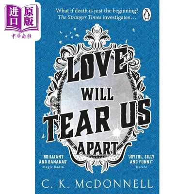 进口原版 *爱情会让我们分开 陌生时空3 英国奇幻文学奖音频作品奖 Love Will Tear Us Apart  英文原版 CK McDonne   Transworld