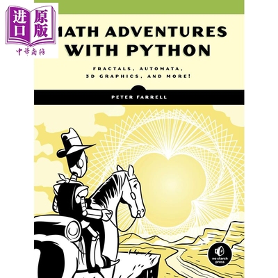 进口原版 *数学冒险与数学：图解用代码探索数学 英文原版 Math Adventures with Python Peter Farrell   No Starch Press