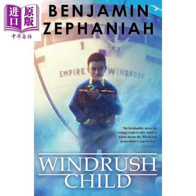 进口原版 *疾风之子 英国战后50大作家本杰明 泽凡尼 Windrush Child 英文原版 Benjamin Zephaniah 成长故事   Scholastic