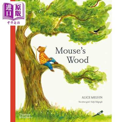 进口原版 *Mouses Wood : A Year in Nature 森林里的一年(平装) 英文原版 进口图书 儿童绘本 动物故事图画书 自然   Thames and