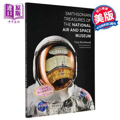 进口原版 *国家航空航天博物馆的史密森尼宝藏百科 英文原版 Tony ReichhardtSmithsonian Treasures of the Nation   Smithsonian