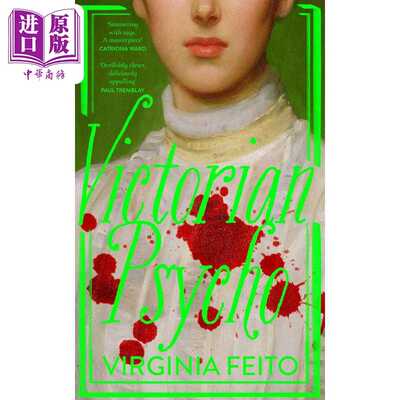 进口原版 *维多利亚时代的精神病人 Victorian Psycho 英文原版 Virginia Feito 惊悚流行小说   Harper Collins UK