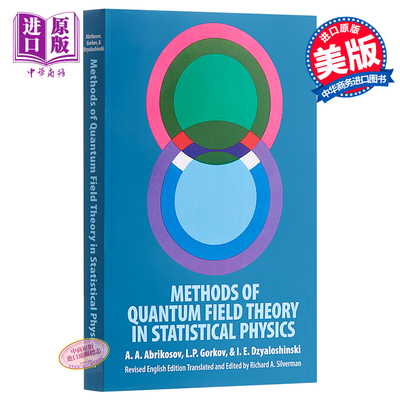 进口原版 *Methods of Quantum Field Theory in Statistical Physics 英文原版 统计物理中的量子场论方法 A. A. A   Dover Publi