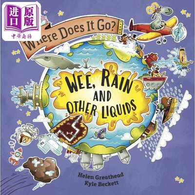 进口原版 *问问去哪里 尿 雨和其他液体Where Does It Go Wee Rain and Other Liquids英文原版 儿童科普绘本知识百   Wayland Boo