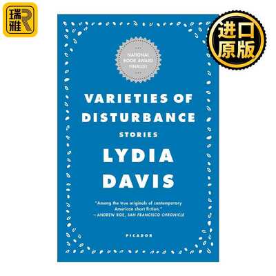 进口原版 英文原版 Varieties of Disturbance: Stories 困扰种种 莉迪亚·戴维斯 英文版 进口英语原版书籍   Picador